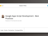 Google Apps Script Development Best Practices Adelir Filho Dio