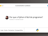 Por Que O Python é Fácil De Programar Alexsandro Almeida Python Dio