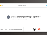 Qual A Diferença Entre Git E Github Lucas Souza Github Git Dio