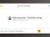 Split Javascript Dividindo Strings Giancarlo Rodrigues Javascript