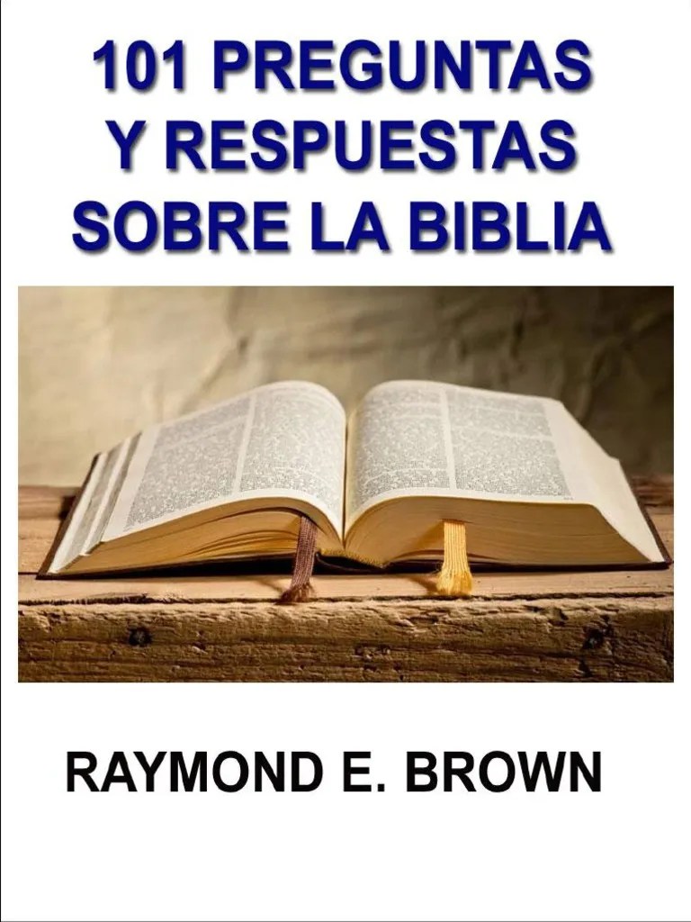 101 Preguntas Y Respuestas Sobre La Biblia - Brown Raymond | PDF ...