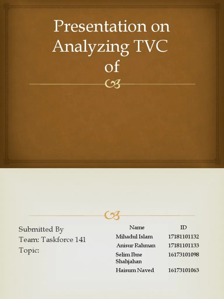 Presentation On Analyzing Tvc Of Pdf Advertising Communication