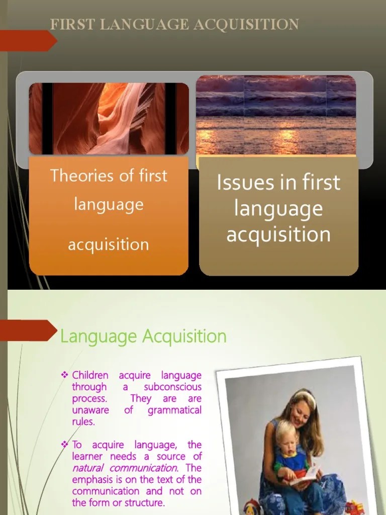 First Language Acquisition Theories Pdf Language Acquisition