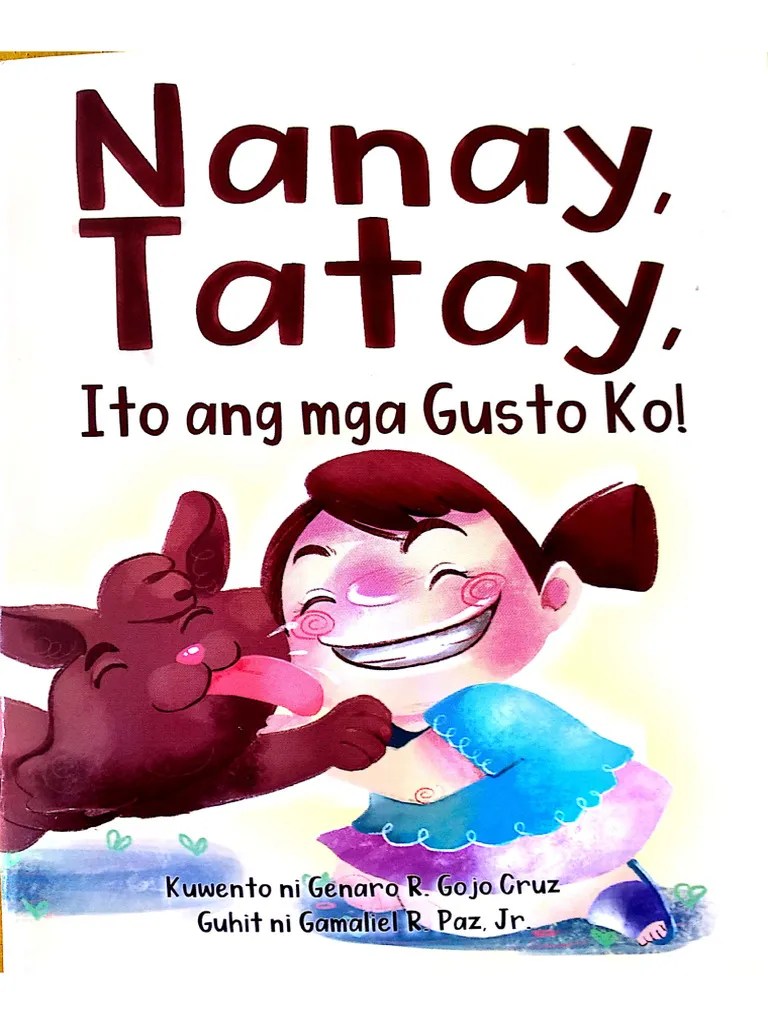 Nanay, Tatay, Ito Ang Mga Gusto Ko! | PDF
