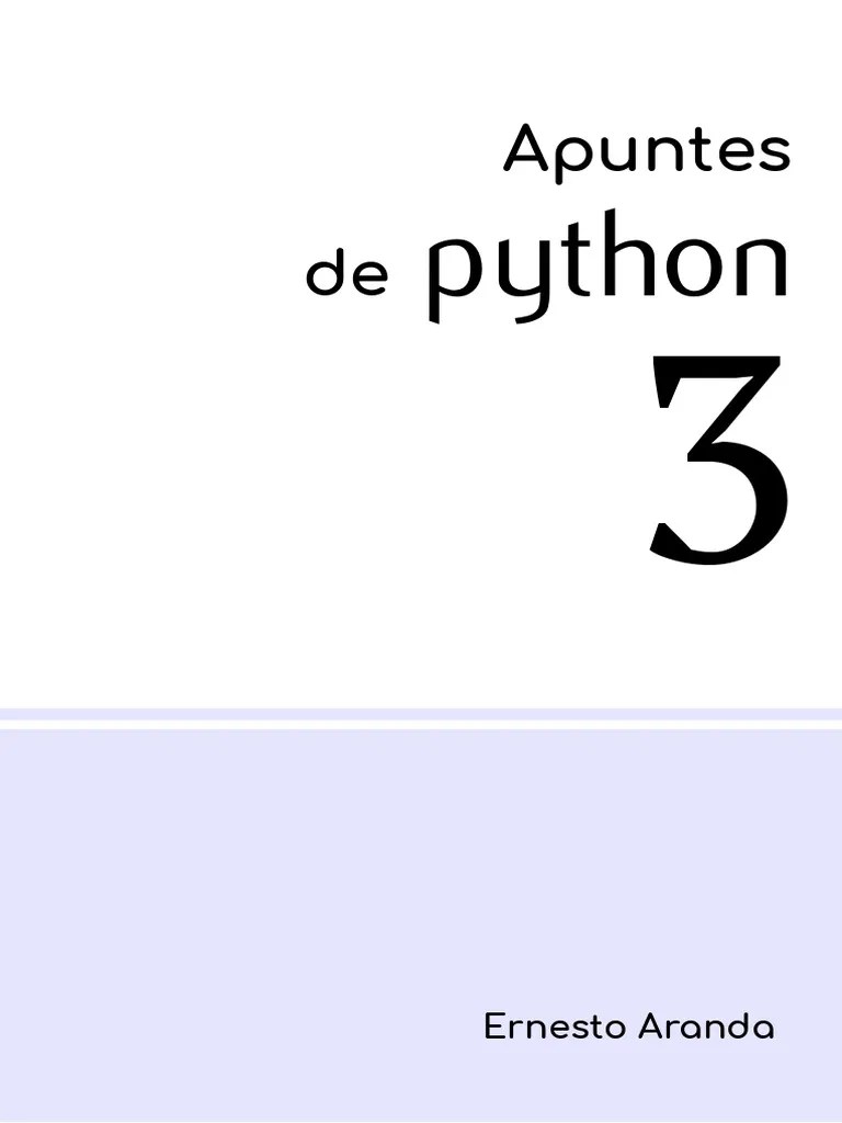 4 Apuntes Python Pdf Python Lenguaje De Programación Objeto