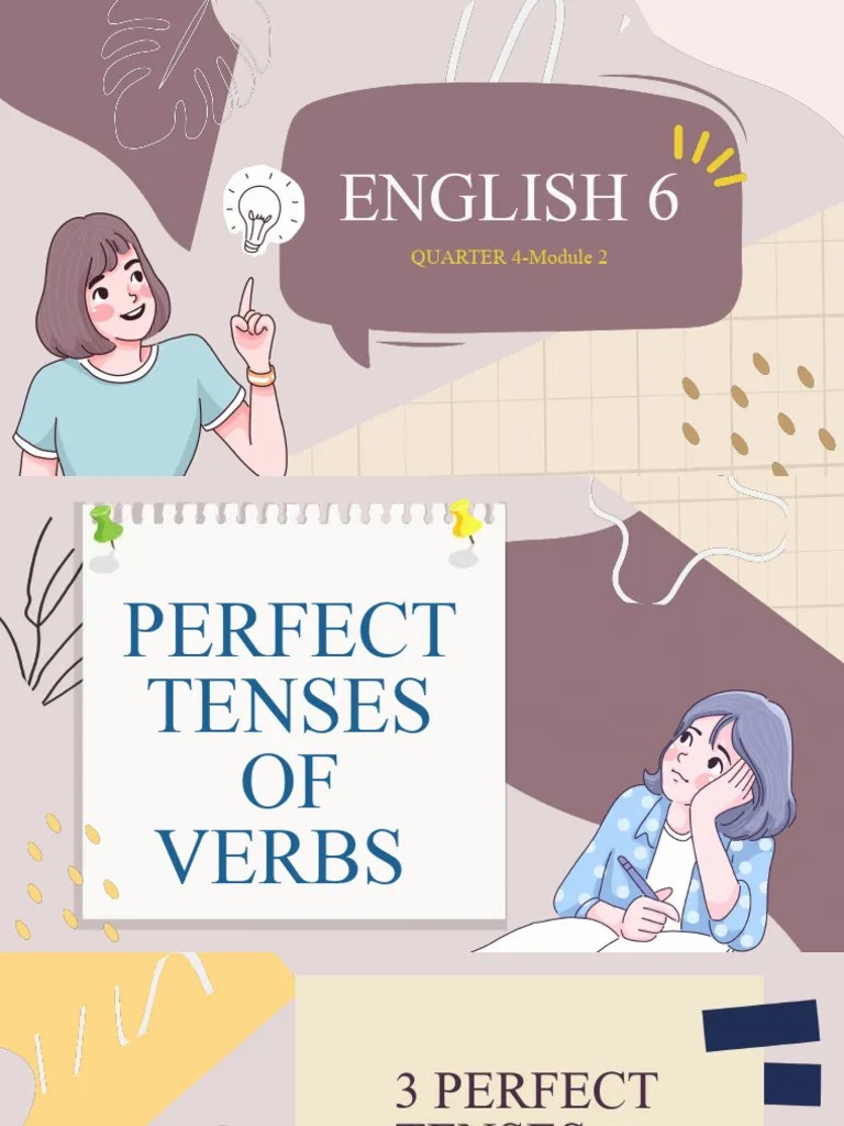 Lesson 2 (Perfect Tenses Of The Verb) | PDF | Grammatical Tense ...