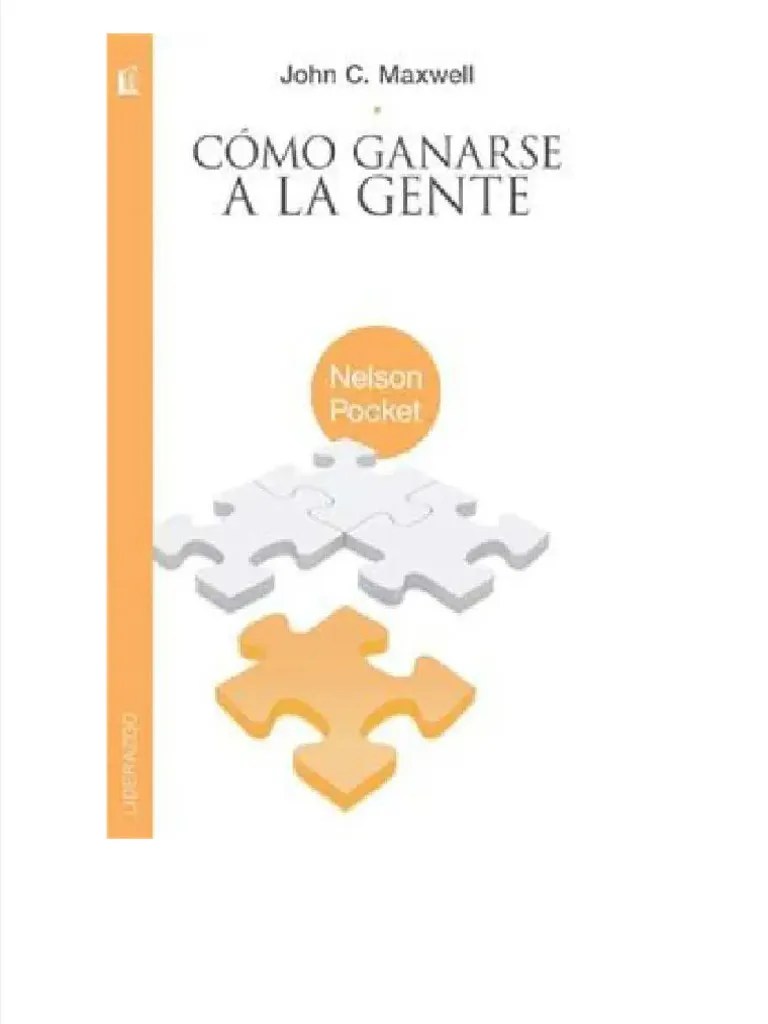 Como Ganarse A La Gente Jhon Maxwell Pdf