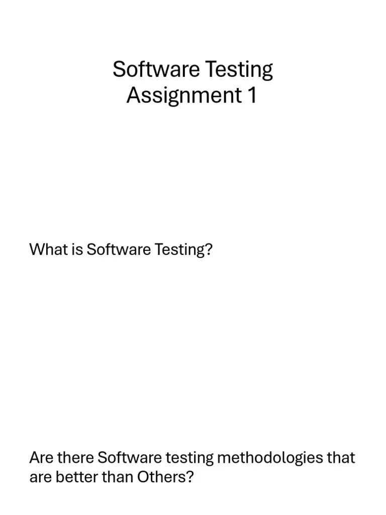 Software Testing Assignment 1 Template Pdf