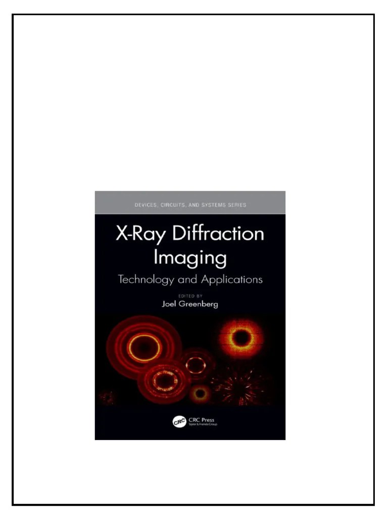 Xray Diffraction Imaging Technology And Applications Greenberg Download