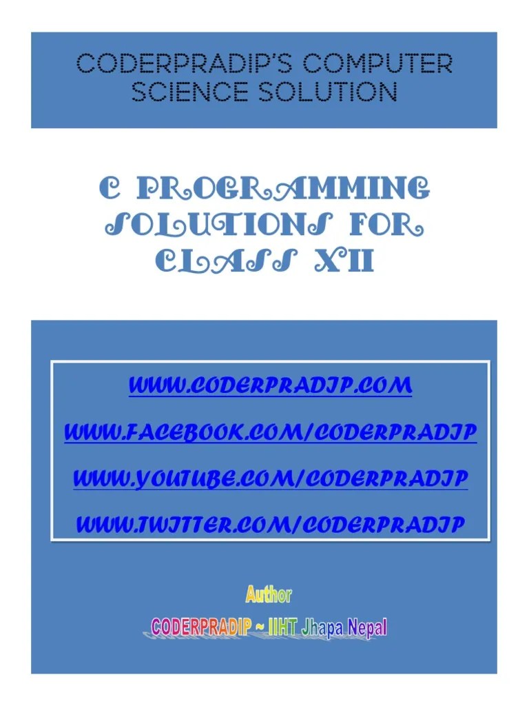 C Programming Solutions For Class 12 Pdf Computer Programming