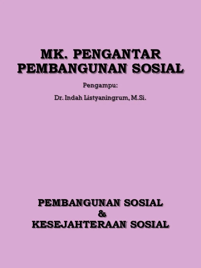 Pembangunan Sosial Dan Kesejahteraan Sosial | PDF
