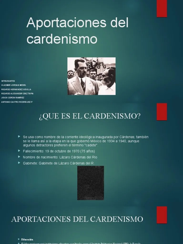 Aportaciones Del Cardenismo En México Pdf