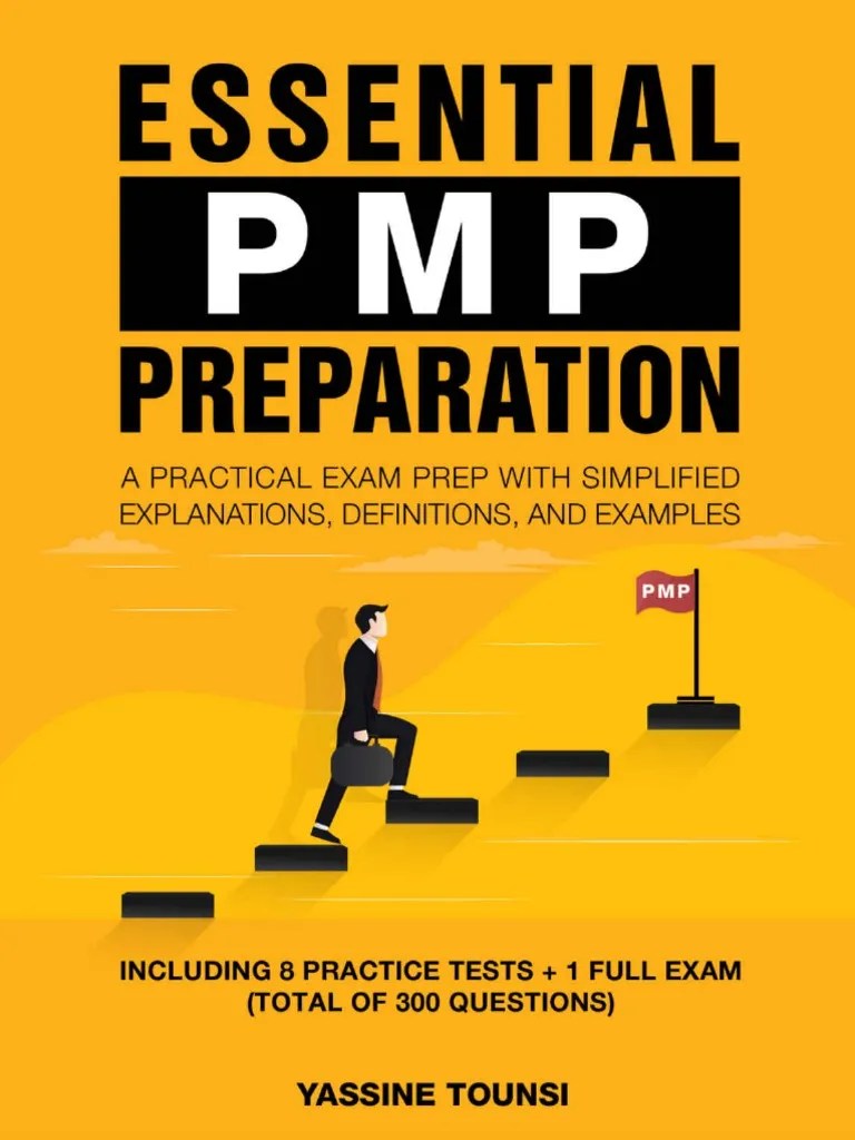 Essential Pmp Preparation A Practical Exam Prep With Simplified