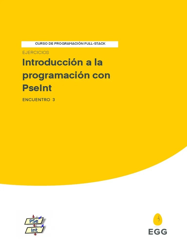 Guía 1 - PSeInt Intro - Encuentro 3 - Ejercicios | PDF