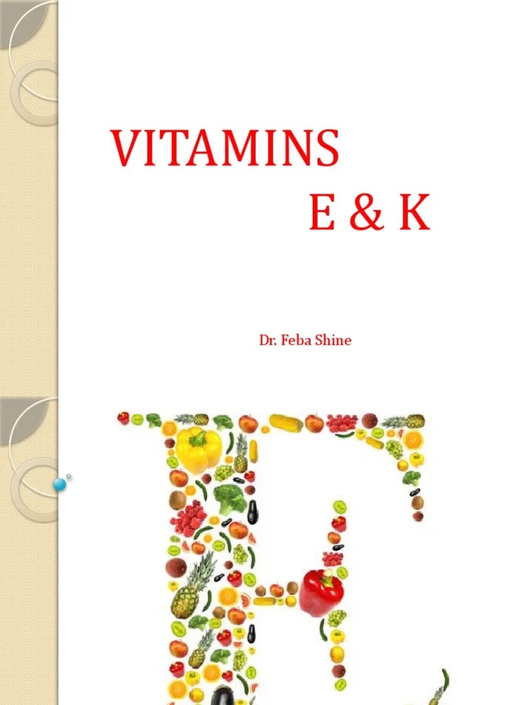 Vitamin E K Bds Pdf Vitamin E Antioxidant