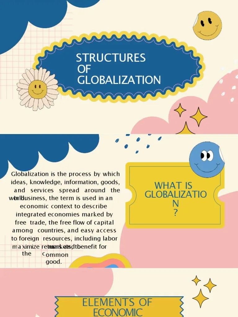 Structures Of Globalization Explained Pdf Globalization Economies
