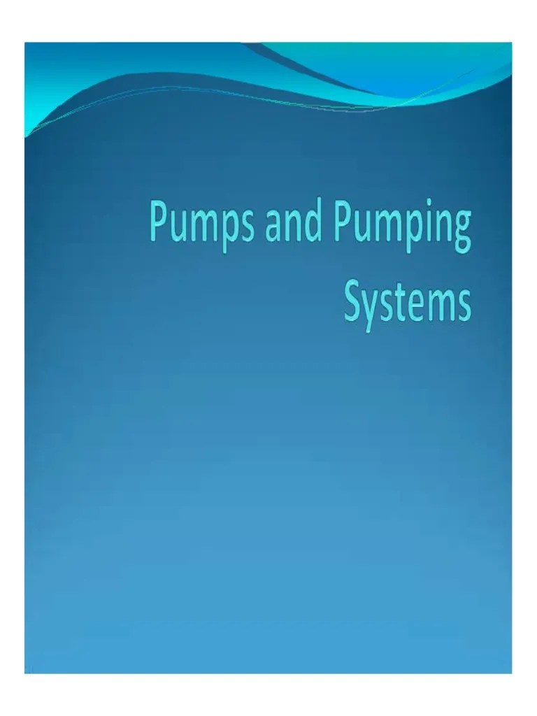 01 Pumps And Pumping Systems Pdf Pump Liquids