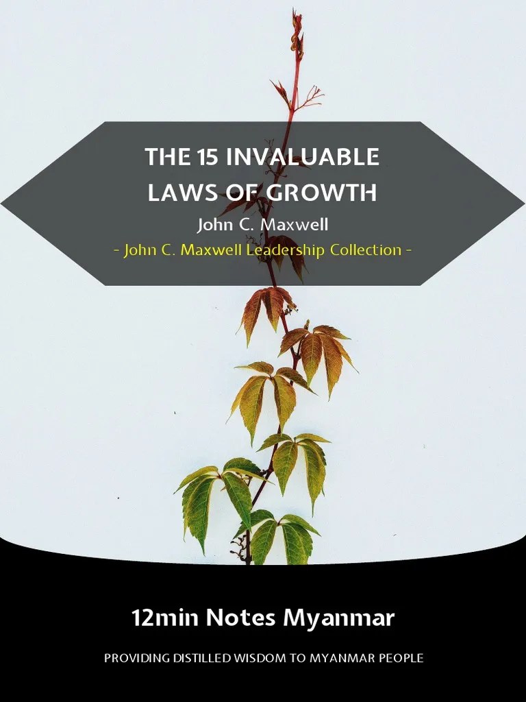 JCM2 - The 15 Invaluable Laws Of Growth (12min Notes Myanmar) | PDF