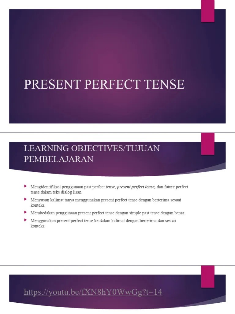 Panduan Present Perfect Tense Pdf Karier Perkembangan Seni