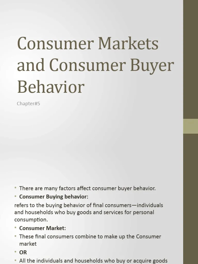 Chapter 5 Consumer Markets And Consumer Buyer Behavior Pdf Behavior