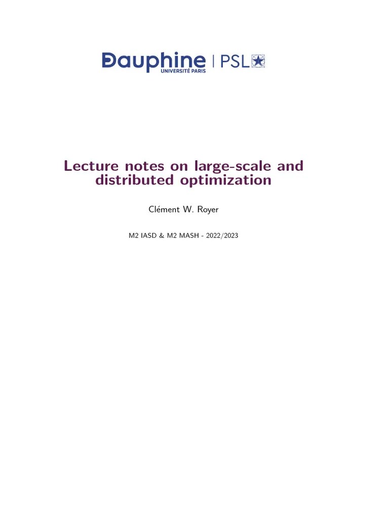 Large Scale Distributed Optimization Notes Pdf Mathematical