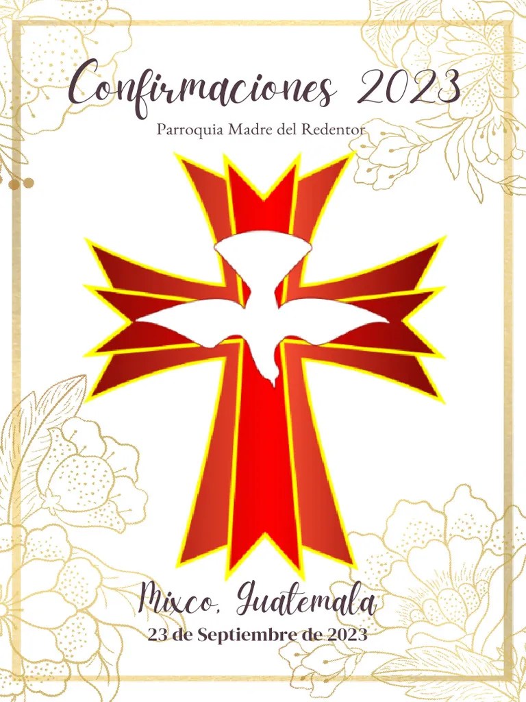 Confirmaciones 2023 En Mixco Guatemala Pdf Eucaristía Confirmación