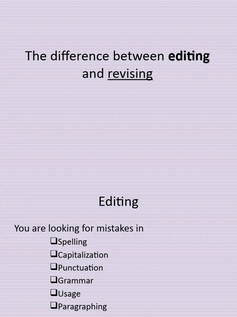 The Difference Between Editing And Revising Pdf