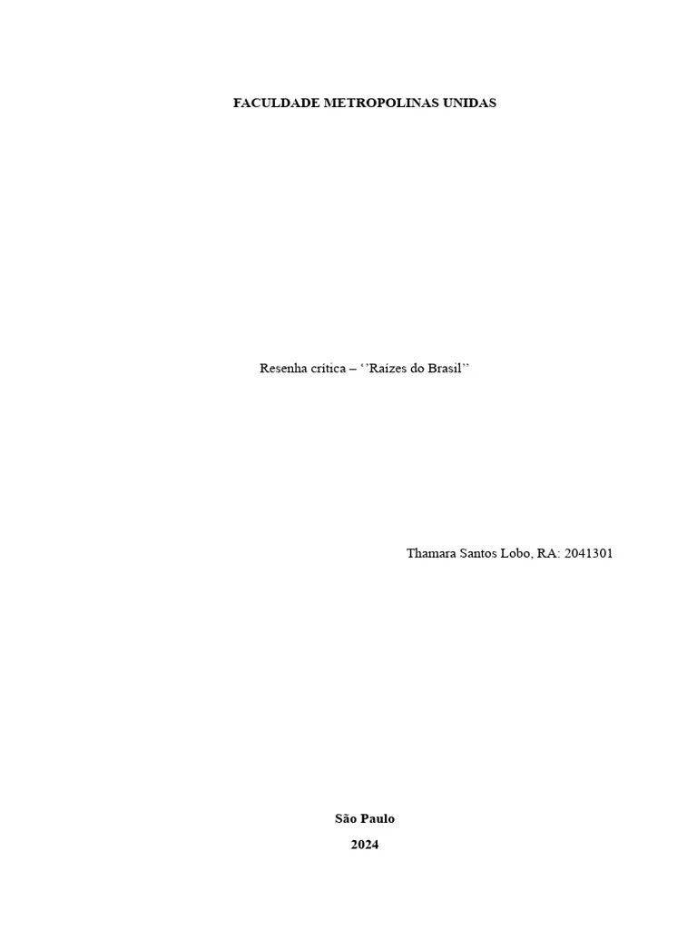 Resenha Raizes Do Brasil Pdf Sociologia Brasil