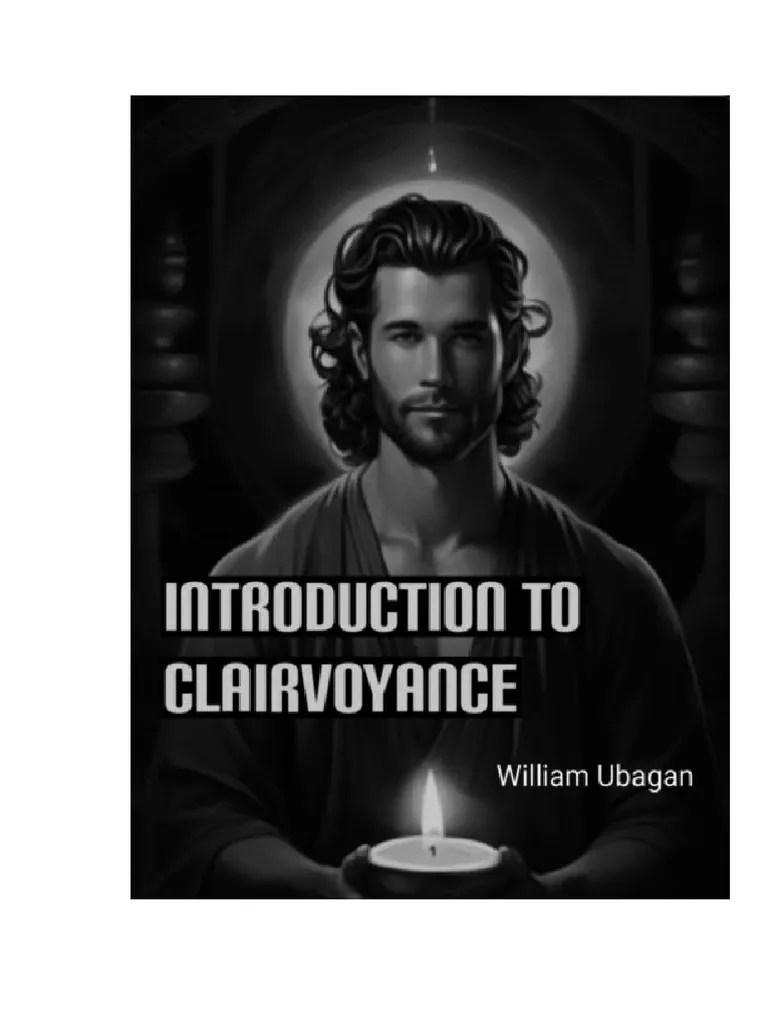 Introduction To Clairvoyance Pdf Psychic Clairvoyance