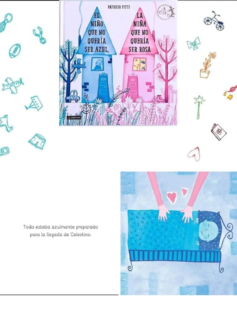 El Niño Que No Quería Ser Azul Y La Niña Que No Quería Ser Rosa Pdf