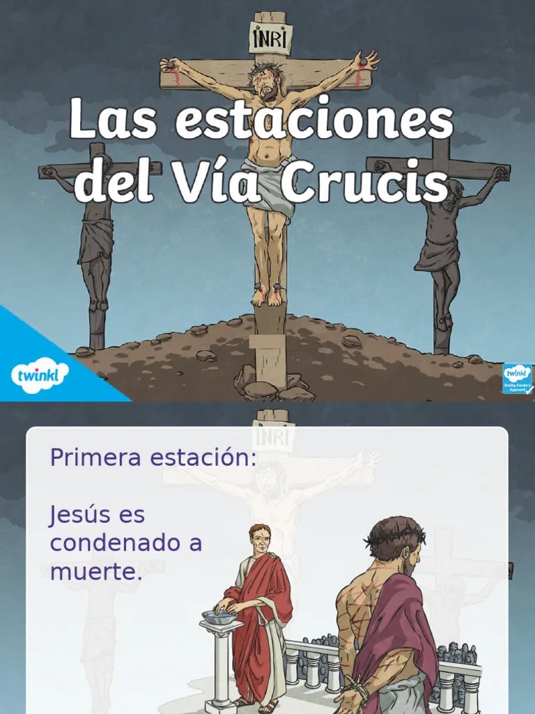 Es Re 1674458535 Presentacion Estaciones Del Via Crucis Ver 1 Pdf
