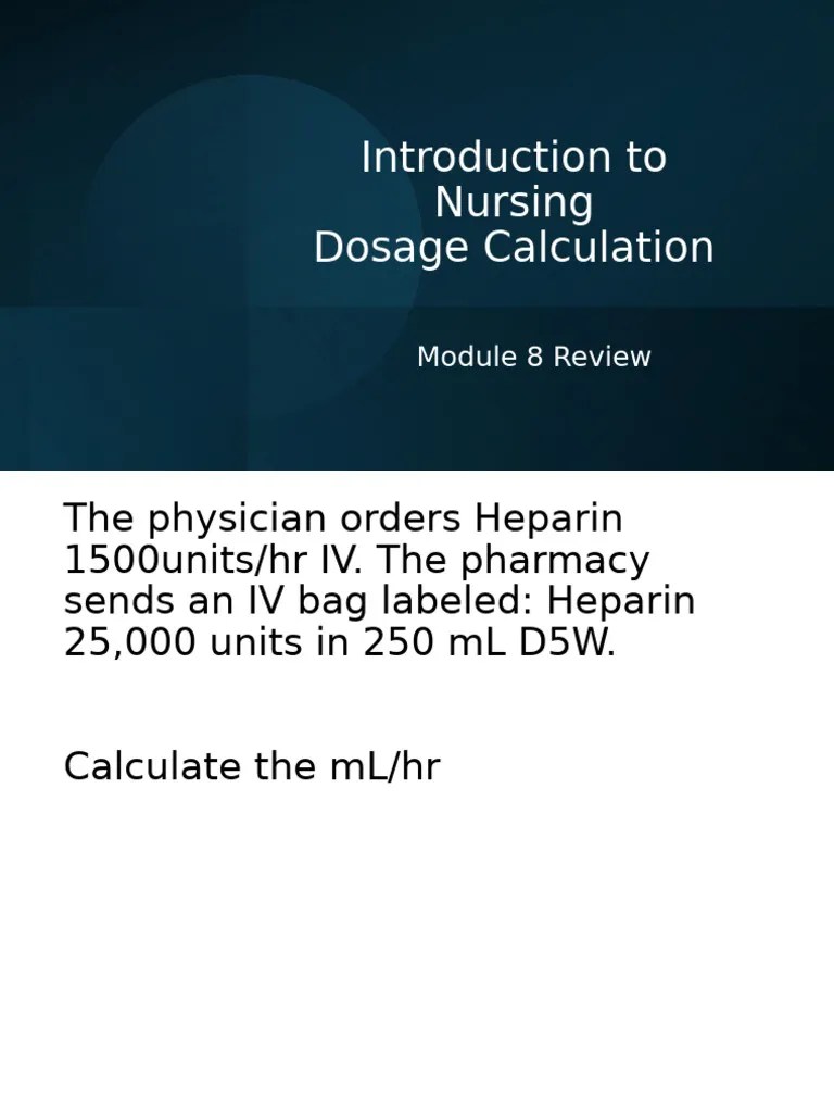 Introduction To Nursing Module 8 Dosage Calc In Class Problems Pdf