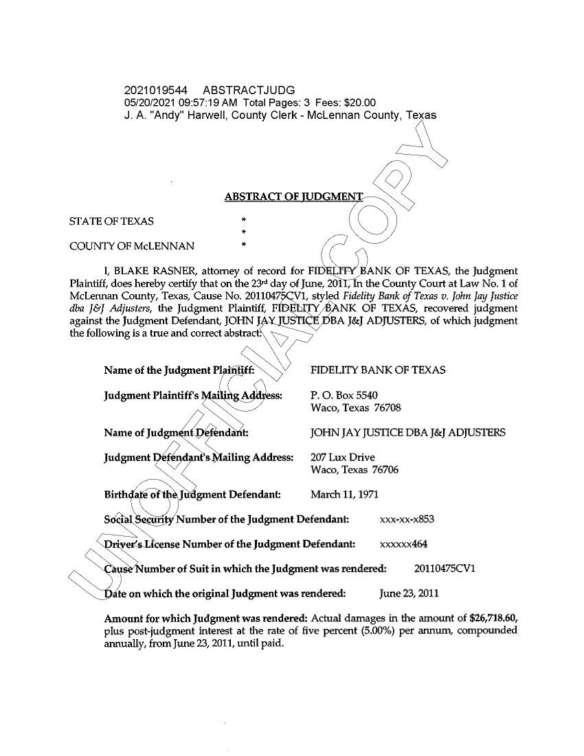 ABSTRACT OF JUDGMENT AGAINST JAY JUSTICE MAY 19, 2021 $26,718.60 ...