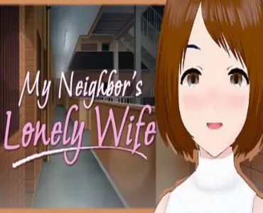 My Neighbor S Lonely Wife Impervert