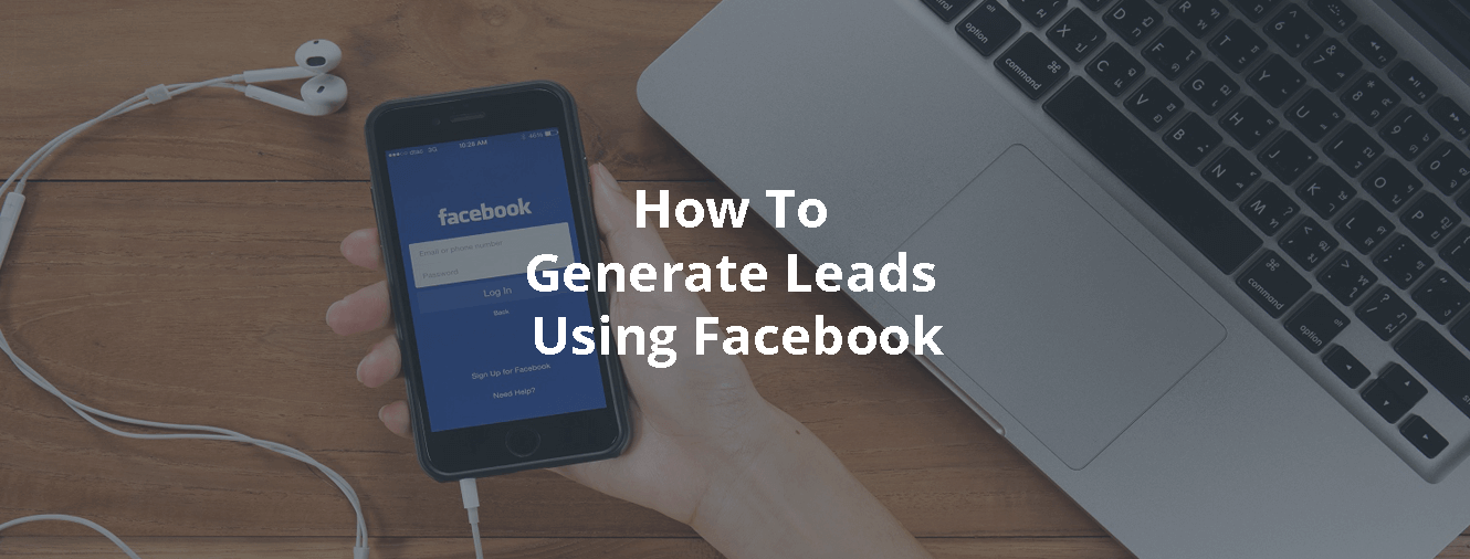 How To Generate Leads Using Facebook - Inbound Rocket