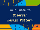 Your Guide To Design Patterns Observer Pattern 2026 Incus Data