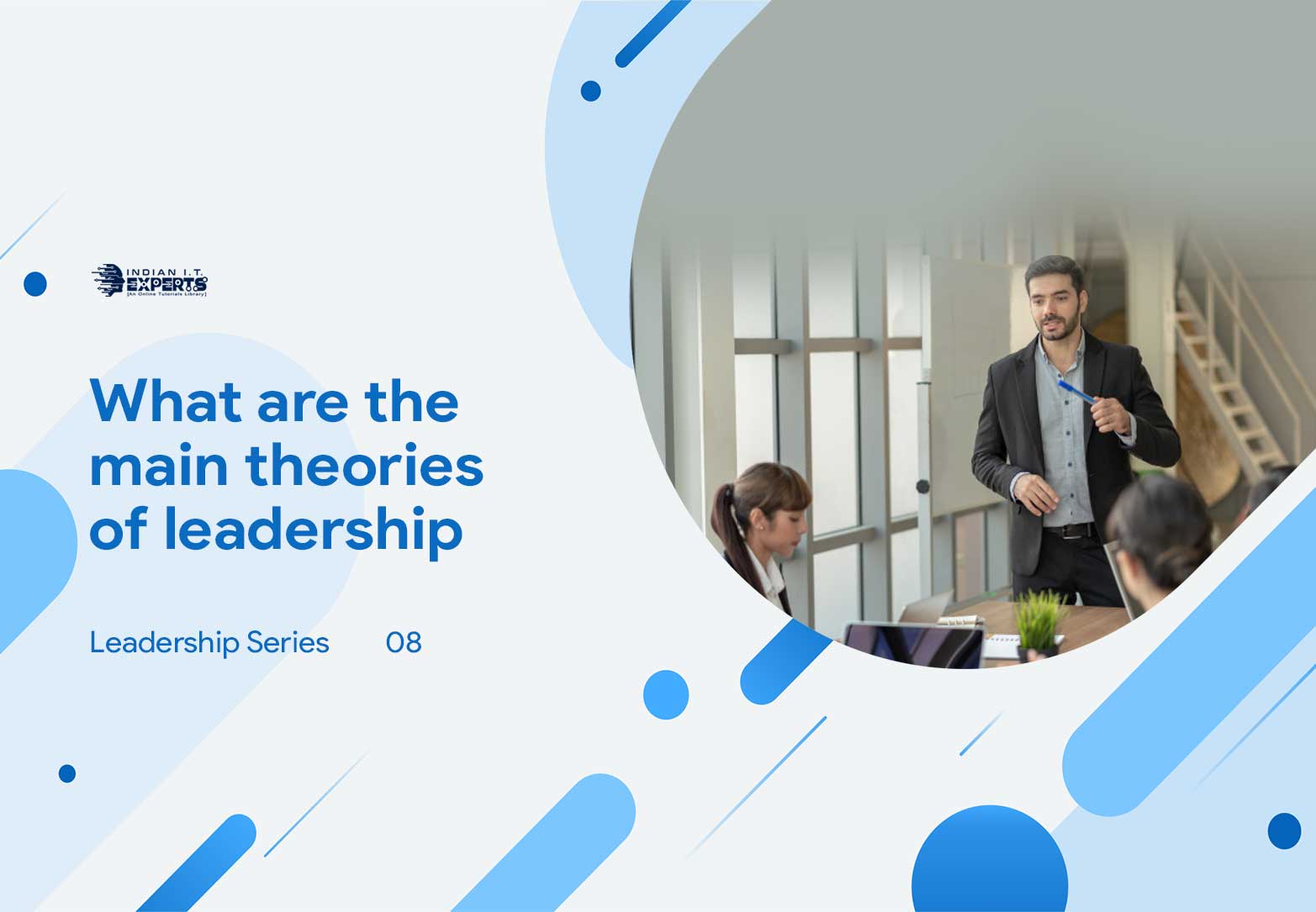 What Are The Main Theories Of Leadership? | Major Leadership Theories ...