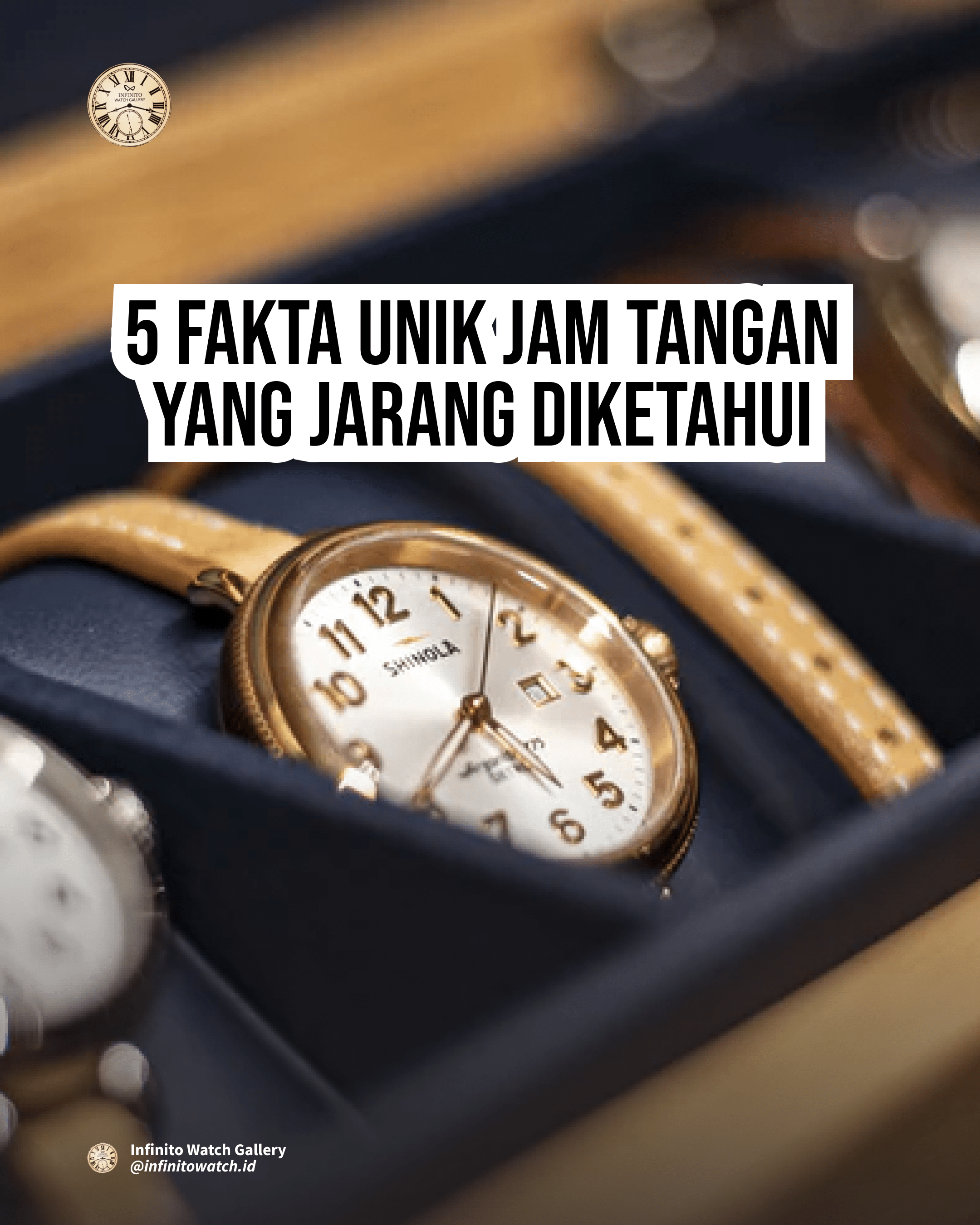 5 Fakta unik jam tangan yang jarang diketahui