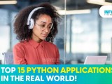 Top 15 Python Applications In The Real World Infycle