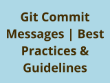 Git Commit Messages Best Practices Guidelines