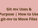 Git Rm Uses Purpose A No Nonsense Git Rm Tutorial