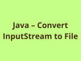 Java Convert Inputstream To File