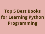 Top 5 Best Books For Learning Python Programming