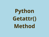 Python Getattr Method How It Works Examples