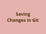 Saving Changes In Git How To Examples