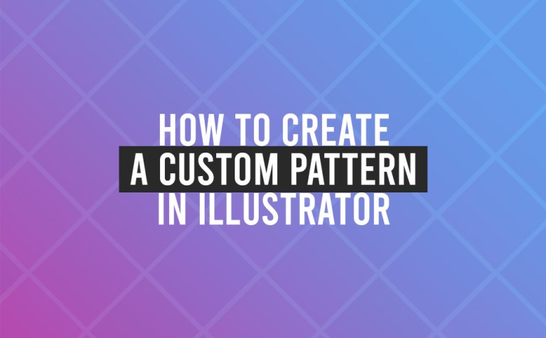 How To Create A Custom Pattern In Illustrator How To Create A Custom Pattern In Illustrator