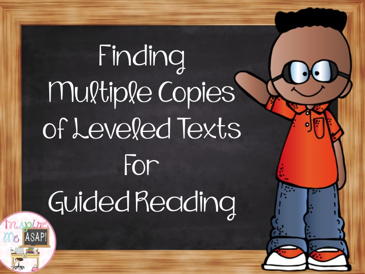 finding-leveled-texts-for-guided-reading-inspire-me-asap
