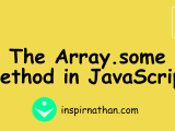 The Array Some Method In Javascript