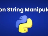 Python String Manipulation Techniques And Functions