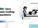 200 Java Basic Coding Questions Interview Expert